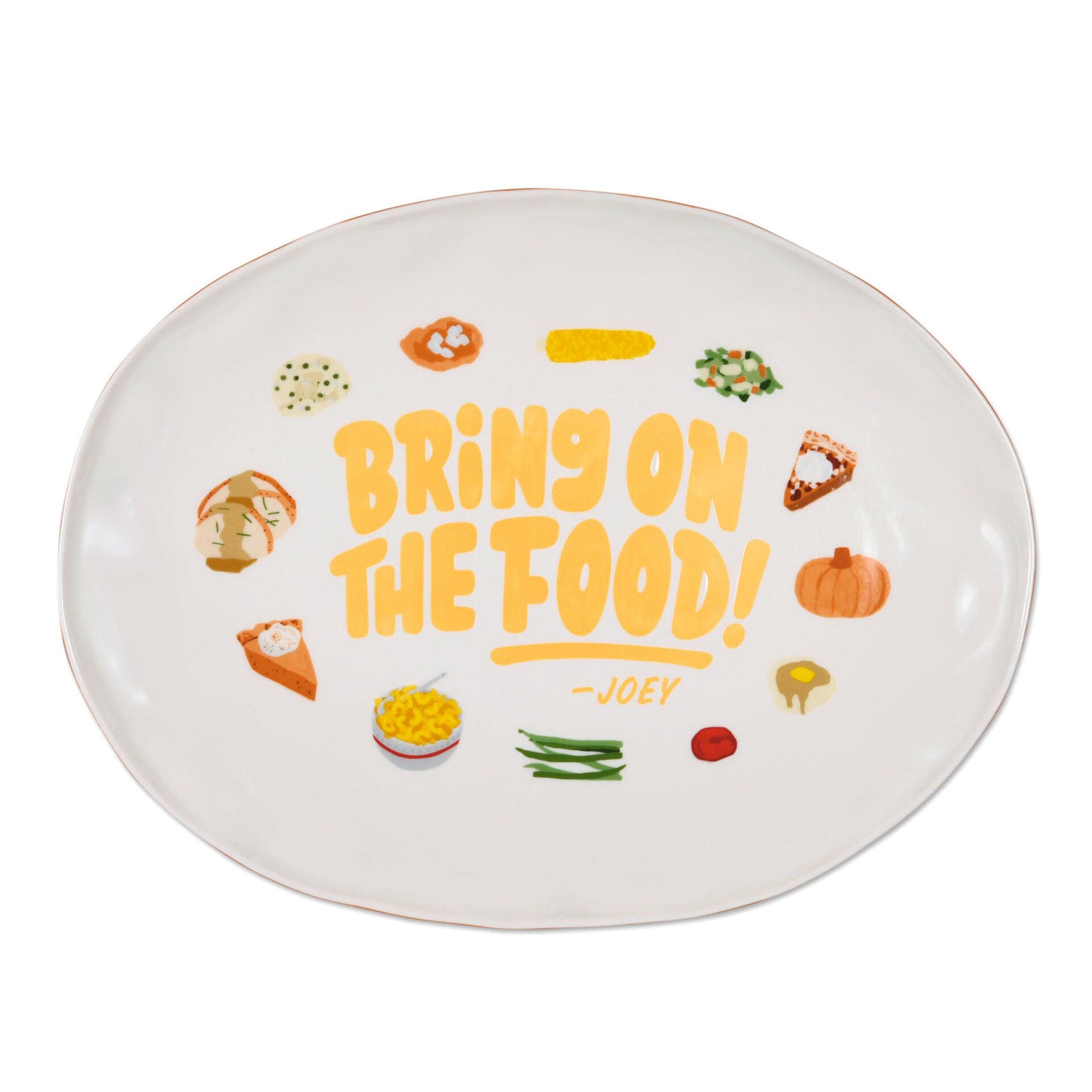 Hallmark Friends Bring On the Food Serving Platter – Banner's Hallmark